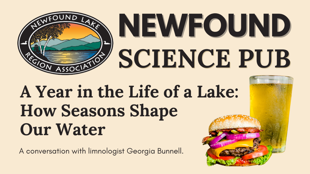 Visit NH | Newfound Science Pub | A Year in the Life of a Lake: How ...